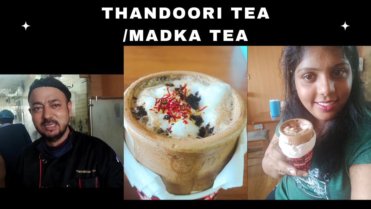 Tandoori tea| Madka tea| tandoori tea specialist Mr. Pramod Singh - YouTube