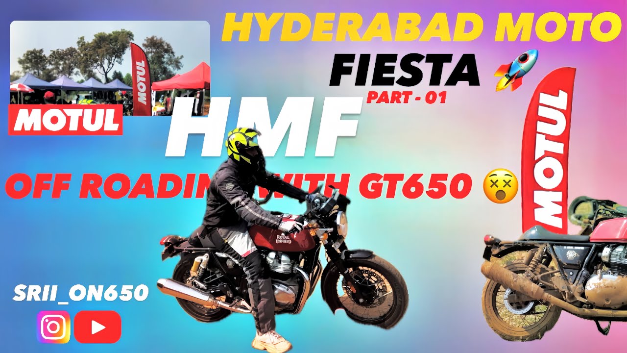 HMF - Hyderabad Moto Fiesta | Off road on GT 650 | Shamshabad ...