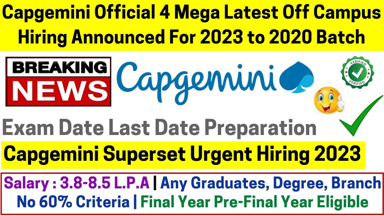 Capgemini 4 OFF-Campus Hiring Announced For 2023-2020 Batch Urgent Hiring 50% Criteria 3.8LPA ...