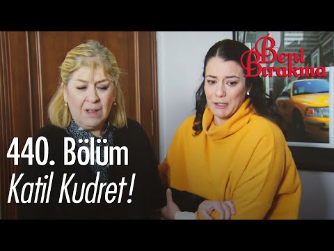 Katil Kudret! - Beni Bırakma