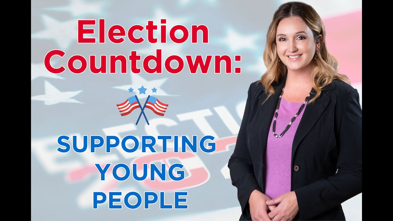 Election Countdown: Supporting Young People - YouTube