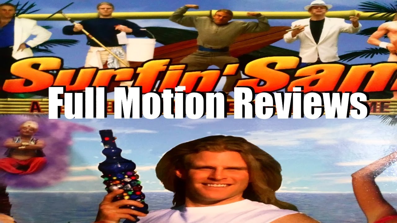 Full Motion Review: Surfin' Sam - YouTube