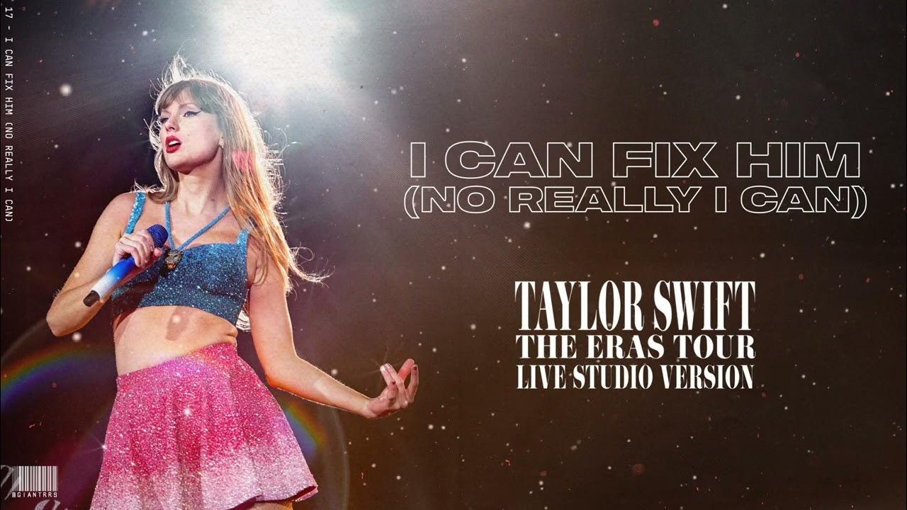 Taylor Swift - I Can Fix Him (No Really I Can) (Live Studio Version ...