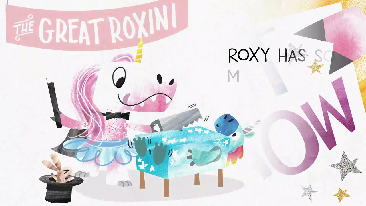 ROXY THE UNISAURUS REX PRESENTS: OH NO! THE TALENT SHOW | Official Book ...