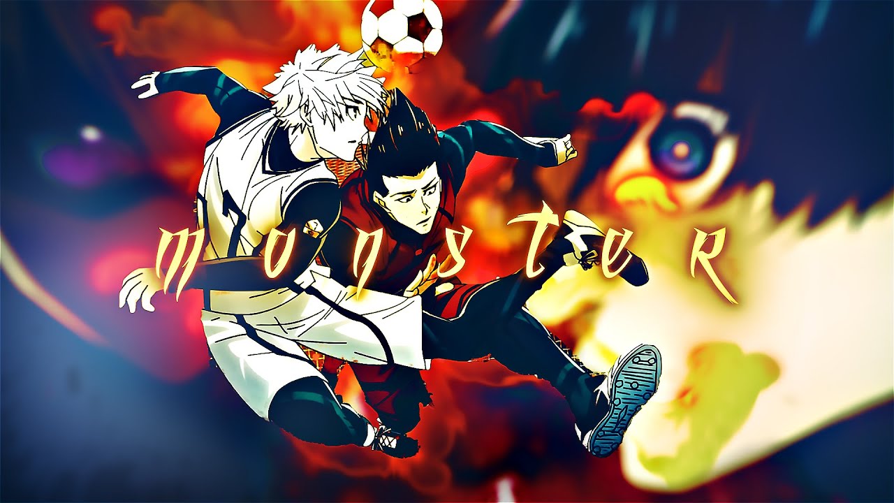 「Monster👿💦」Blue Lock「AMV/EDIT」4K - YouTube