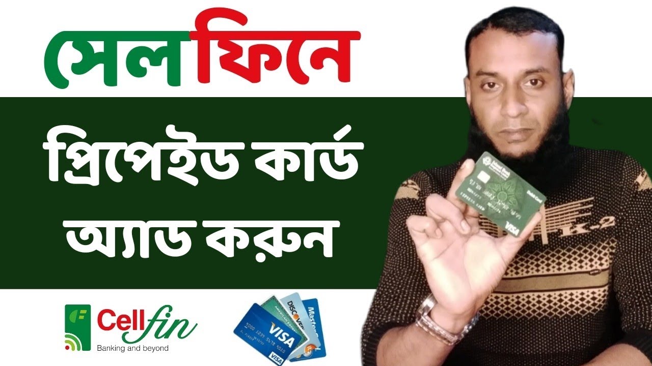 How To Add Credit Card and Prepaid Dual Currency Card In CellFin ...