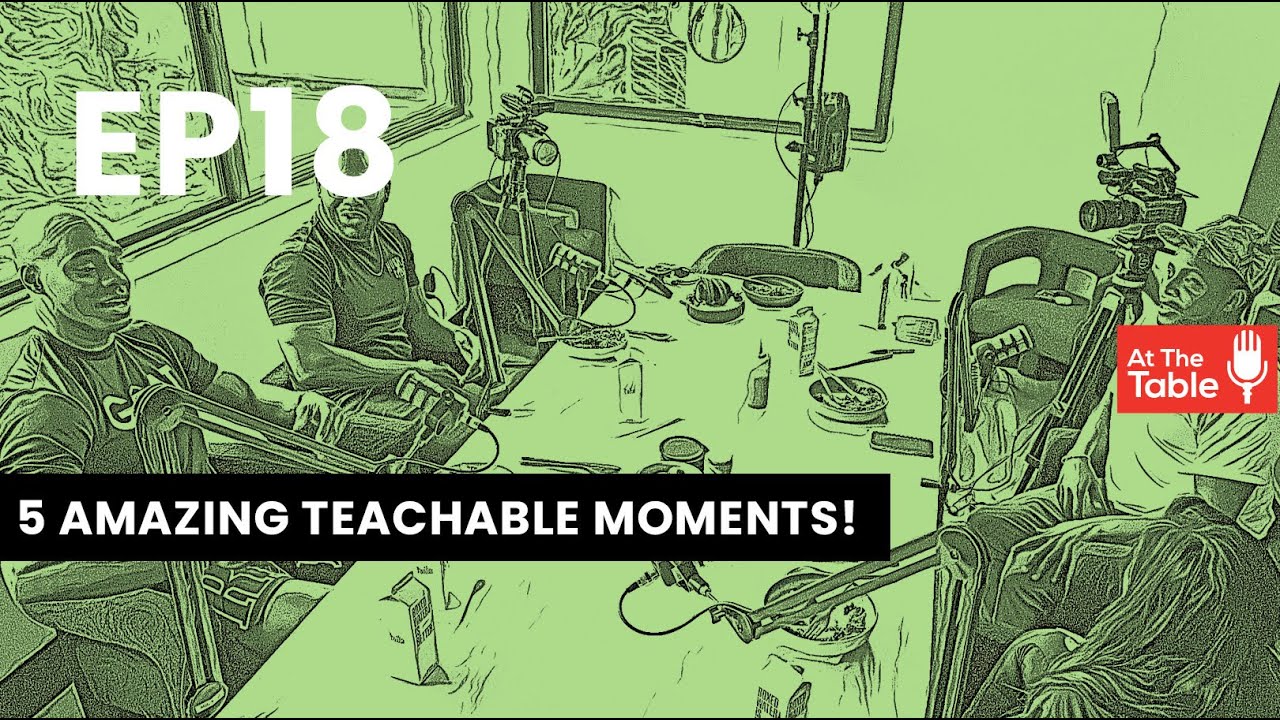 Top 5 Popular & Teachable Moments from At The Table Podcast! - YouTube