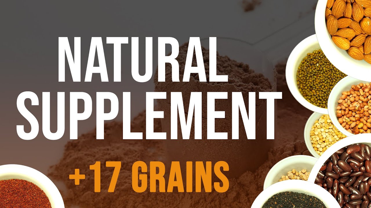 NATURAL GRAIN SUPPLEMENT - Home made for “Muscle gain” - YouTube