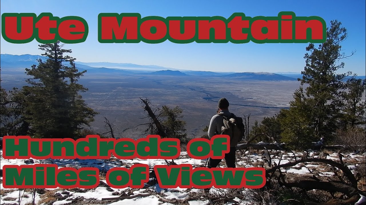 Hundreds of Miles of Views - Ute Mountain - Day Hike to Rio Grande Del ...