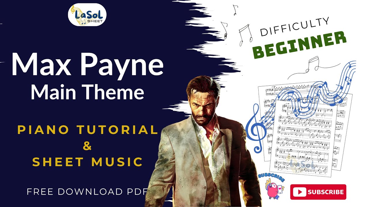 MAX PAYNE (MAIN THEME) | PIANO TUTORIAL & SHEET MUSIC (FREE) | Beginner Ver. - YouTube
