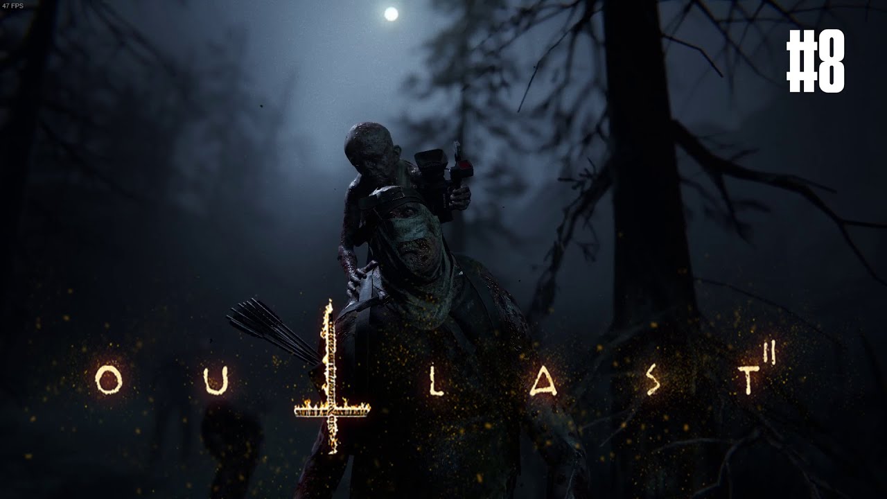 Outlast 2 Part 8 Scalled Christ - YouTube