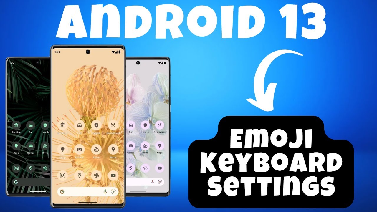Android 13 Emoji Keyboard Settings || Customize Emoji keyboard - YouTube
