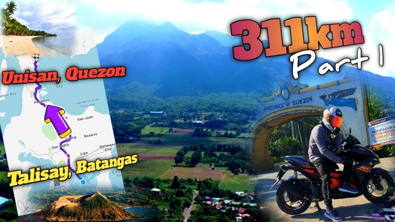 THE 311km LONG RIDES! | BATANGAS TO UNISAN QUEZON PROVINCE Part 1 - YouTube