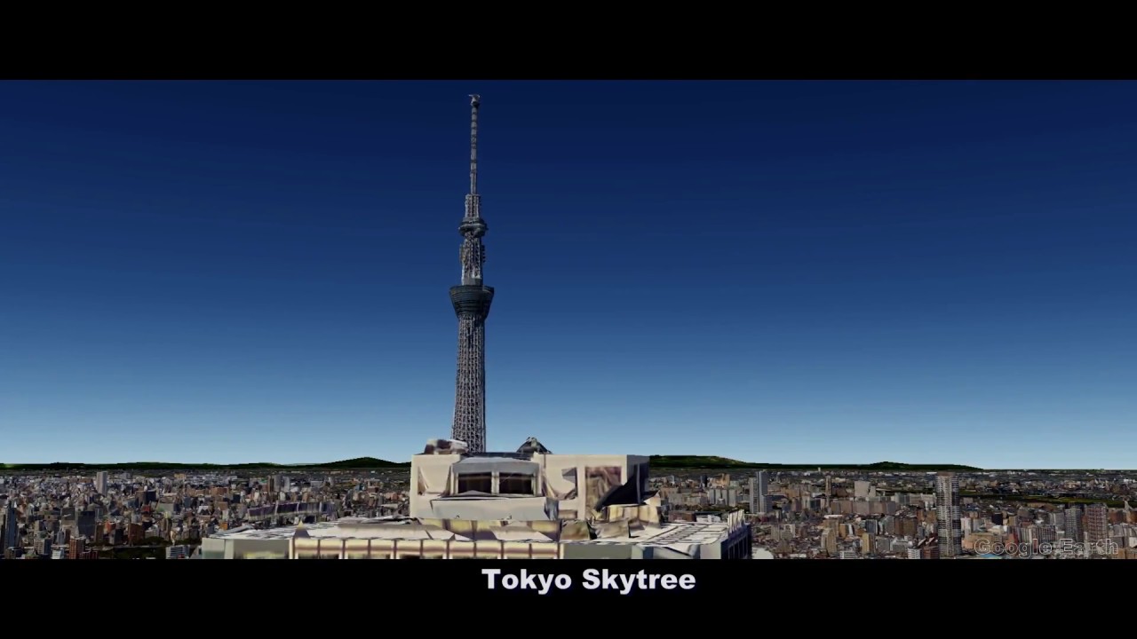 Tokyo Skytree Aerial Shoot （Google Earth） - YouTube
