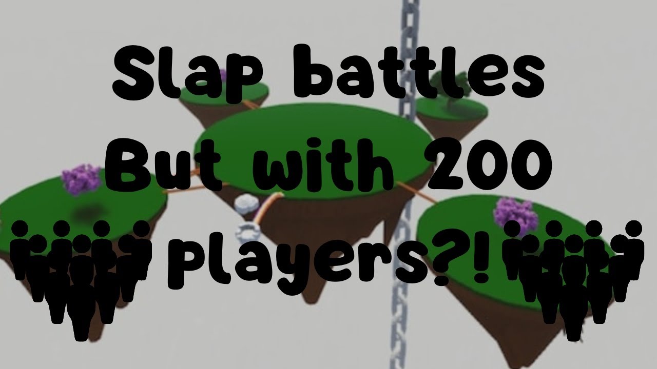 Slap battles but with 200 players ! (Slap battles 200 players event ...