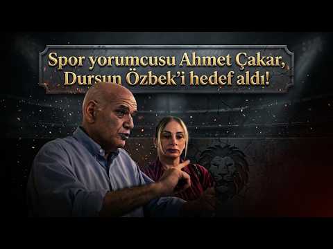 Ahmet Çakar'dan Dursun Özbek'e Sert Sözler!  “Onlara Yazıklar Olsun”