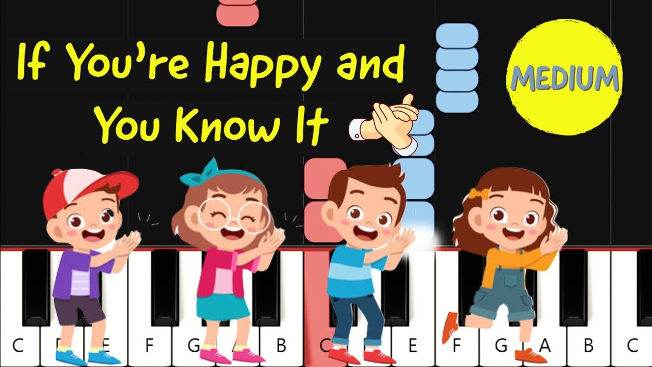 If You're Happy and You Know It Piano Tutorial (MEDIUM) - YouTube
