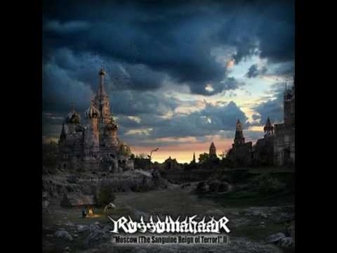 Rossomahaar - Moscow (The Sanguine Reign of Terror) II (Full EP)