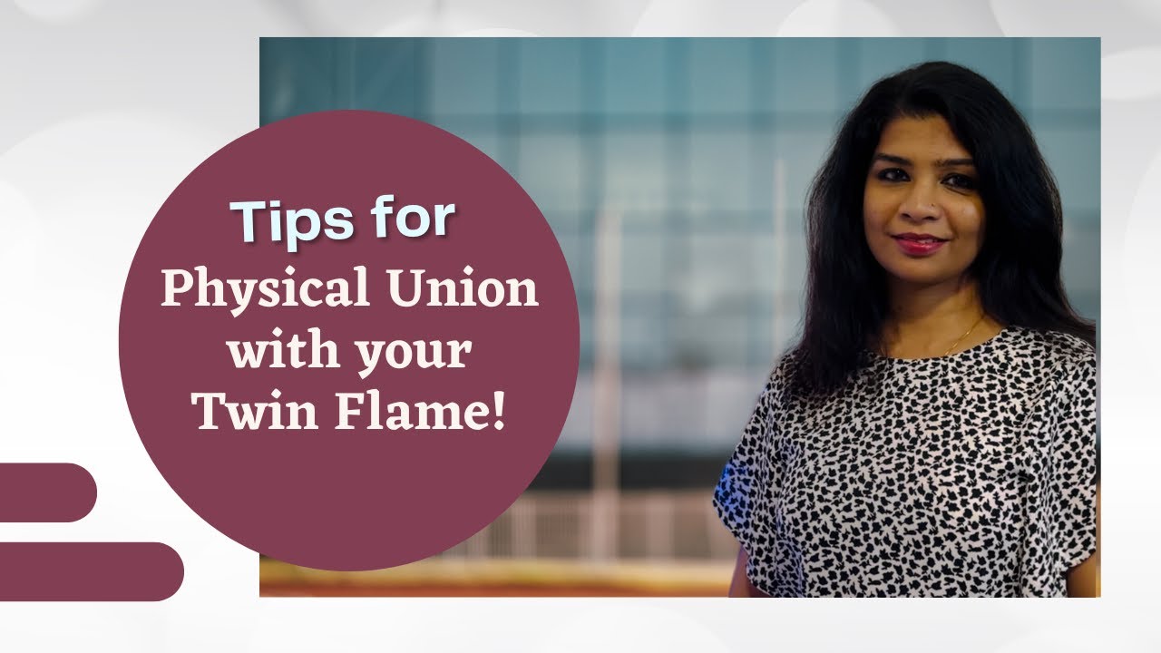 Tips for Physical Union with your Twin Flame! - YouTube