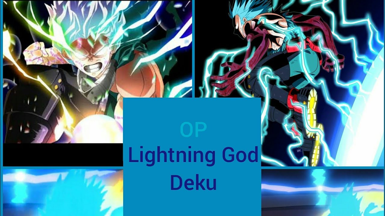 OP lightning god deku(OP deku remake)part 1 Izusumi - YouTube
