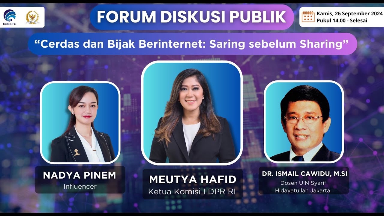 WEBINAR FORUM DISKUSI PUBLIK - Cerdas & Bijak Berinternet: Saring sebelum Sharing - YouTube