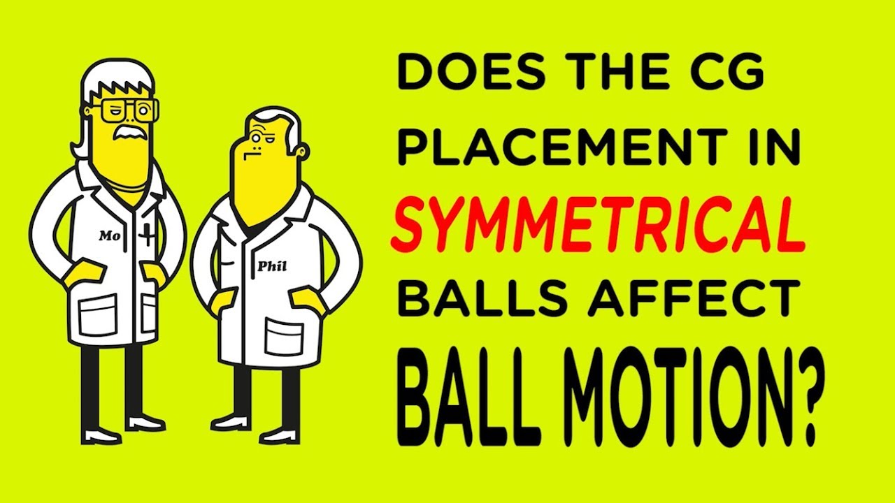 Does the CG Placement in Symmetrical Balls Affect Ball Motion? - YouTube
