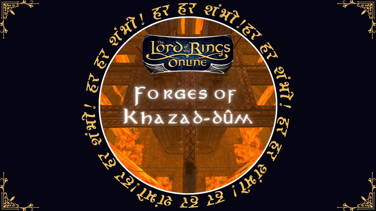LOTRO Dungeon Series: Forges of Khazad-dûm [2024] - YouTube