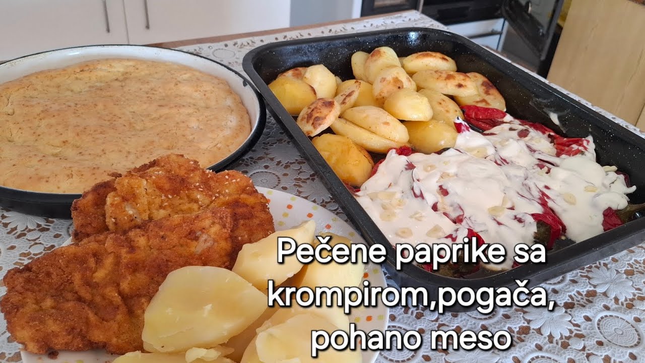 Pečene paprike sa krompirom,pogača i pohano meso #food #kuhinja # ...