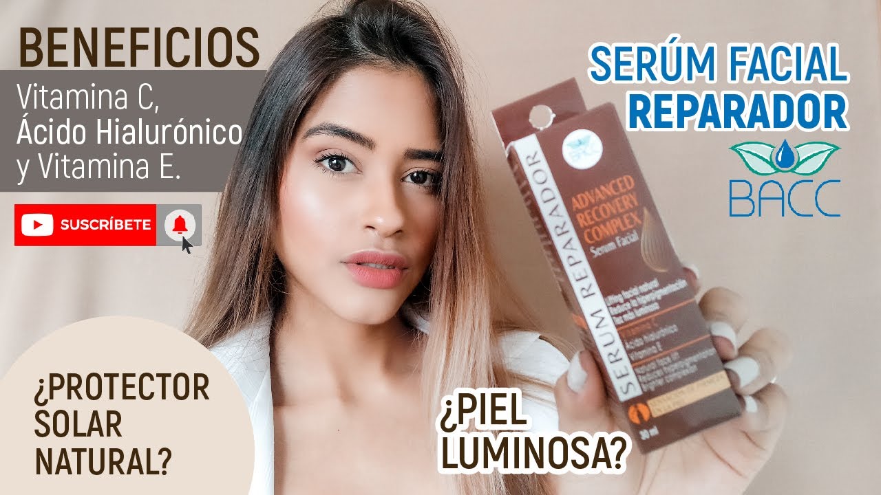 Serum Bacc Reparador + Reseña ¿Lo recomiendo? | Luismarys Busek - YouTube