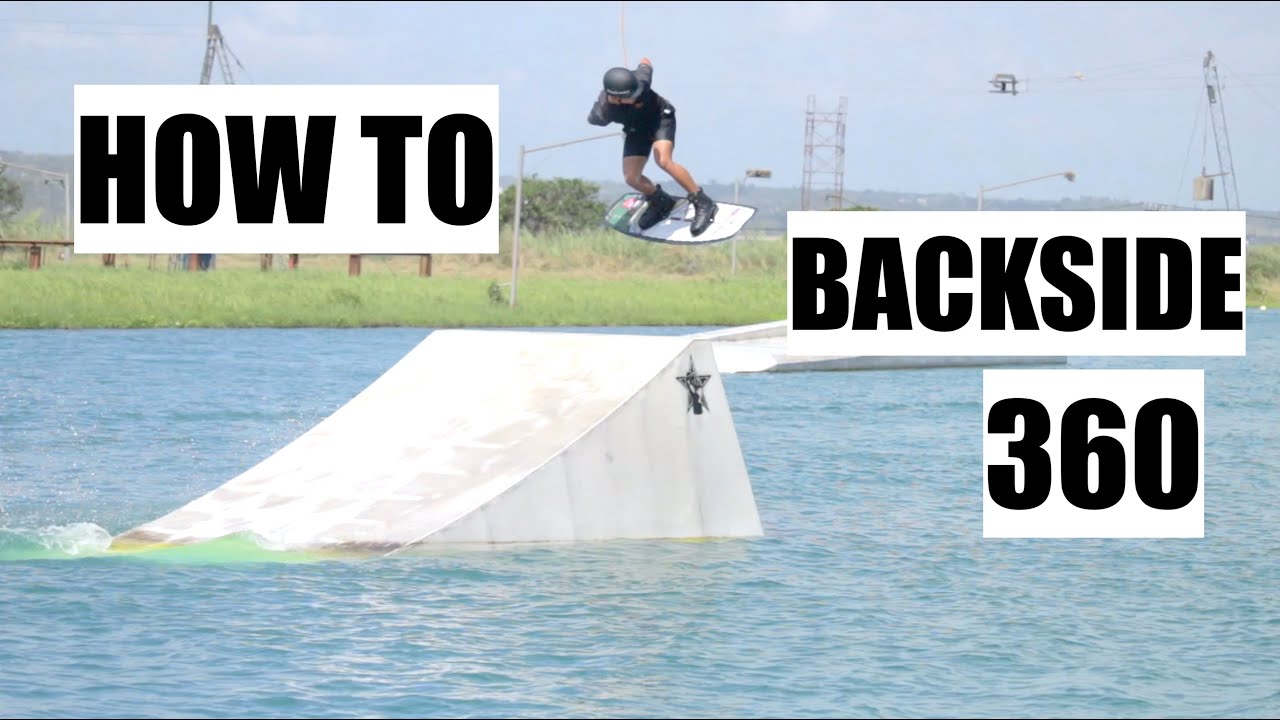 HOW TO KICKER BACKSIDE 360 - WAKEBOARDING TUTORIAL - YouTube