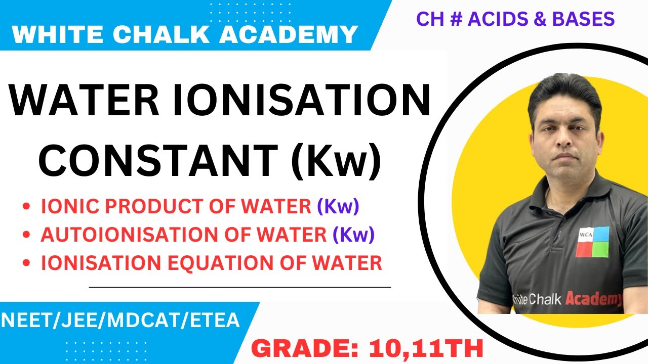 WHAT IS WATER IONISATION CONSTANT (Kw)?IONIC PRODUCT OF WATER ...