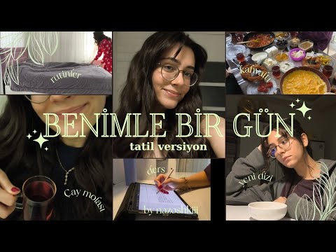 BENİMLE BİR GÜN | rutinler, ders, aile kahvaltısı, yeni dizi...