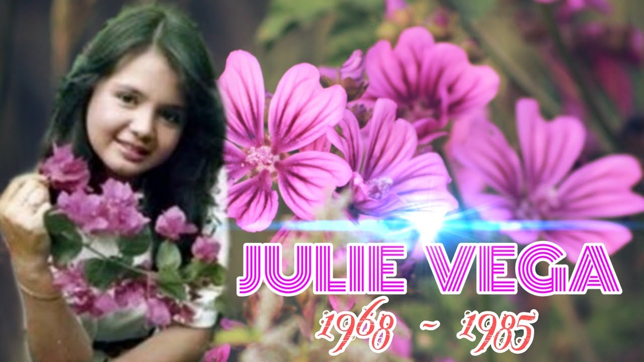 Julie Vega | 40th Death Anniversary [Remastered Video/Audio] - YouTube
