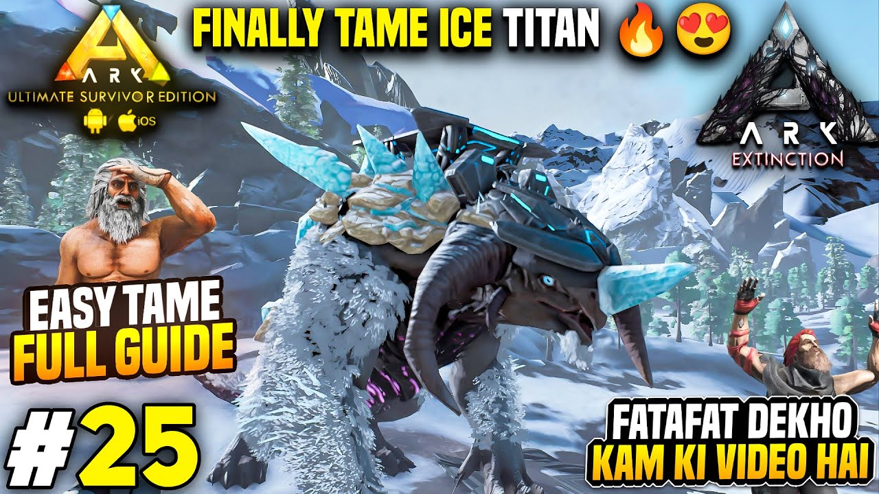 ICE TITAN TAME Guide in ARK Mobile 🔥 | Episode 25 - YouTube