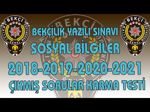 BEKÇİLİK ÇIKMIŞ SORULAR SOSYAL BİLGİLER ( 2018-2019-2020-2021 )