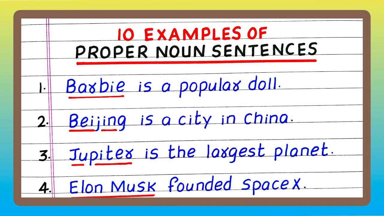 10 Proper Noun Sentences | Examples of Proper Noun Sentences ...
