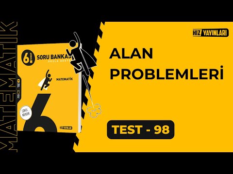 HIZ 6.Sınıf Matematik Soru Bankası Test-98 Çözümleri | ALAN PROBLEMLERİ (Güncel Müfredat)