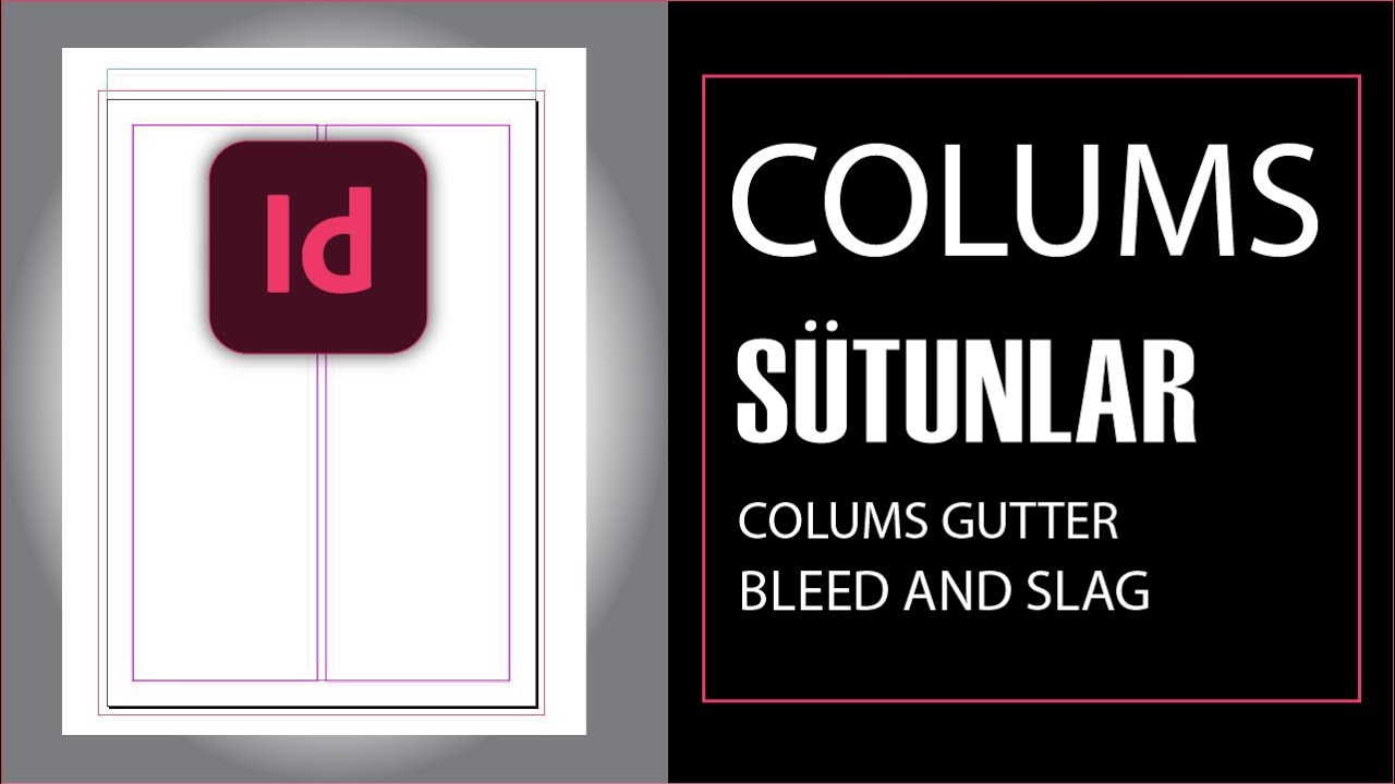 Adobe InDesign (2022) Programında yeni bir sayfa açma ve sütun ...