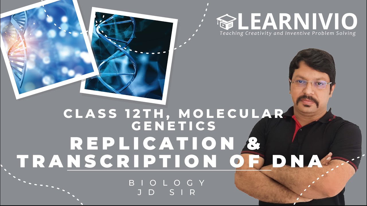 Learnivio | Transcription and Translaction | Molecular Inheritance | Lect 5 | NEET A1 | 5-07 ...