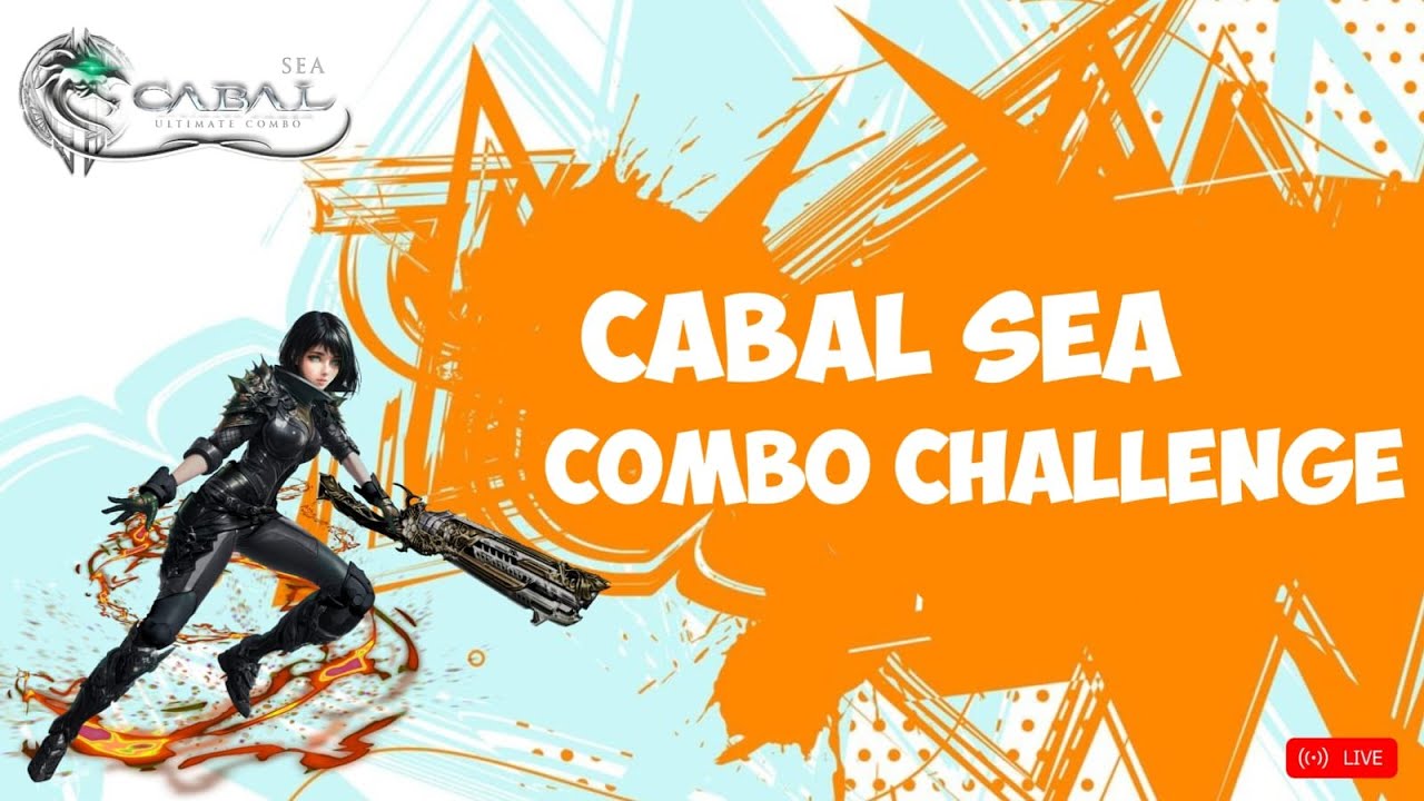 CABAL COMBO CHALLENGE - CABAL PC SEA - YouTube