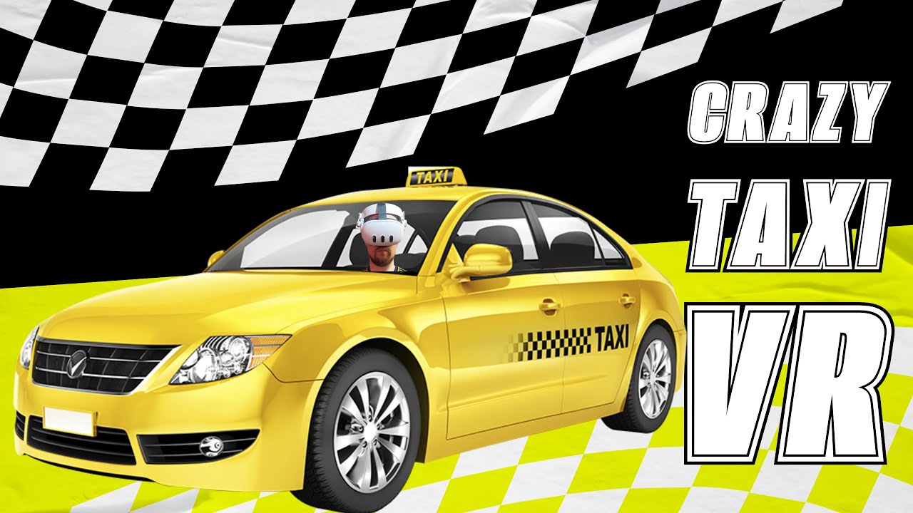 Crazy Taxi simulator vr quest 3 and quest3s - YouTube