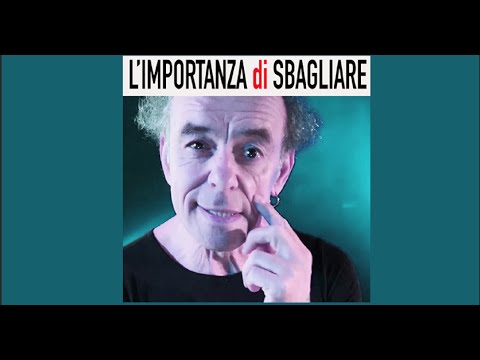 L'importanza di sbagliare - YouTube