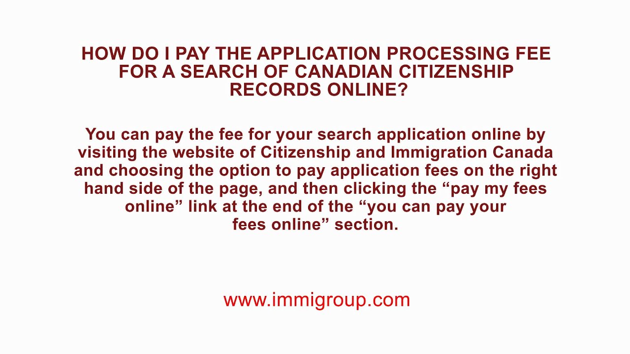 How do I pay the application processing fee for a Search of Canadian ...