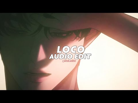loco - neton vega (tiktok version) [edit audio]