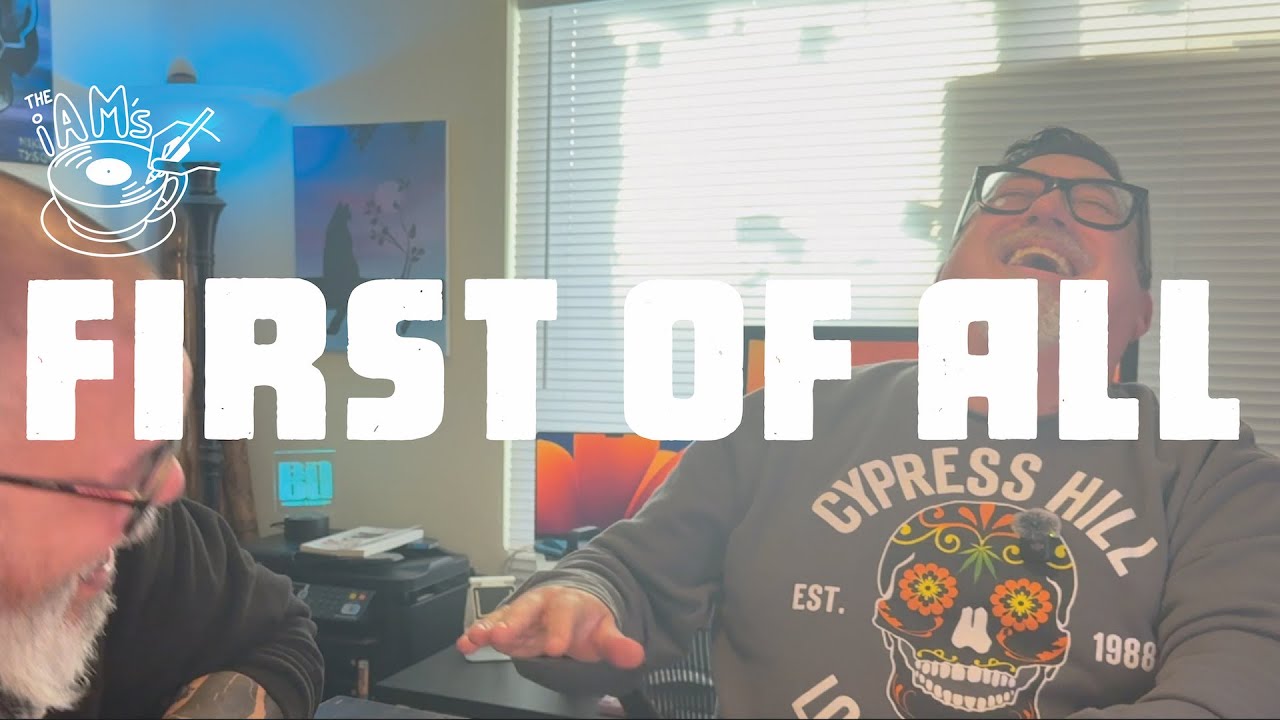 First of All | The I AM's 1 - YouTube