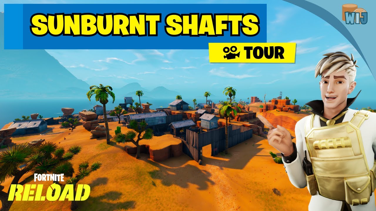 Sunburnt Shafts Tour | Fortnite Reload Oasis - YouTube