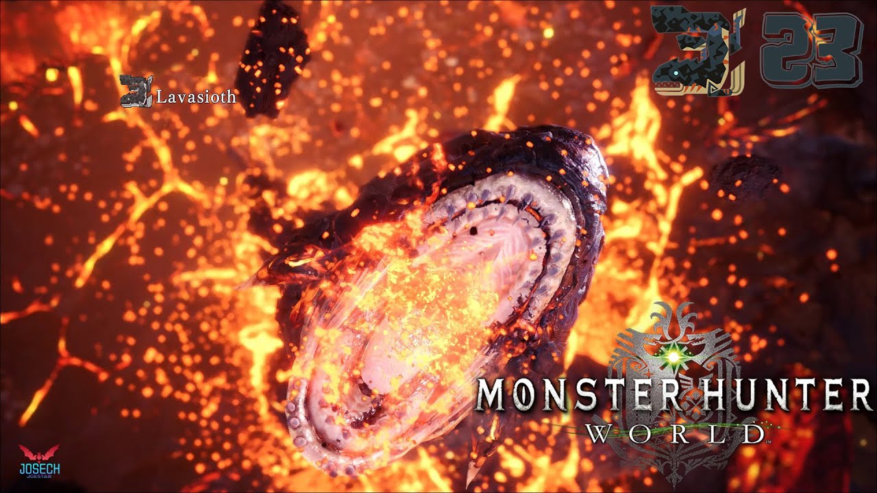 Monster Hunter World Episode 23-2 : Lavasioth, Monster Of Magma - YouTube