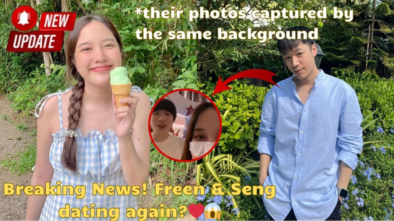 (FreenBecky) Breaking News! Freen & Seng dating again? ️😱 - YouTube