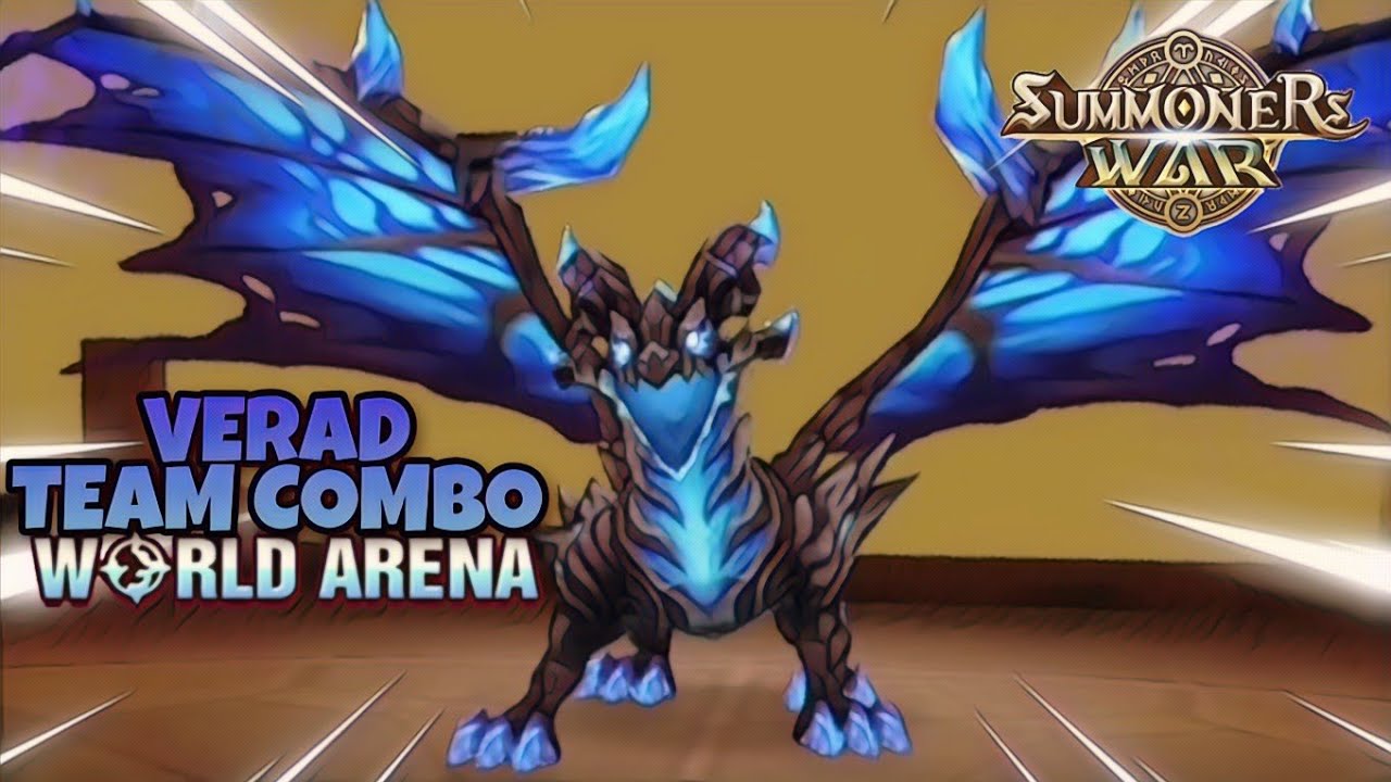Verad Team Combo in World Arena Ep. 3 - Summoners War - YouTube