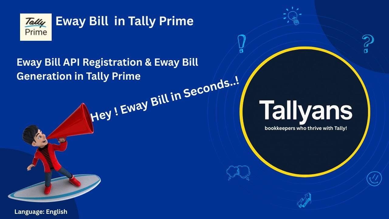 E-Way Bill API Configuration & Tally Prime Setup | Generate E-Way Bill from Tally - YouTube